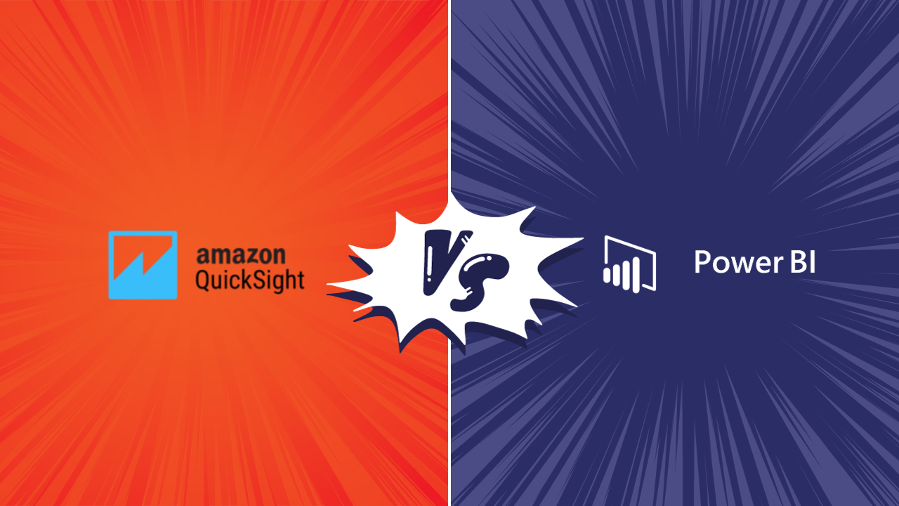 Choosing the Right BI Tool: A Comparison of Power BI and Amazon QuickSight